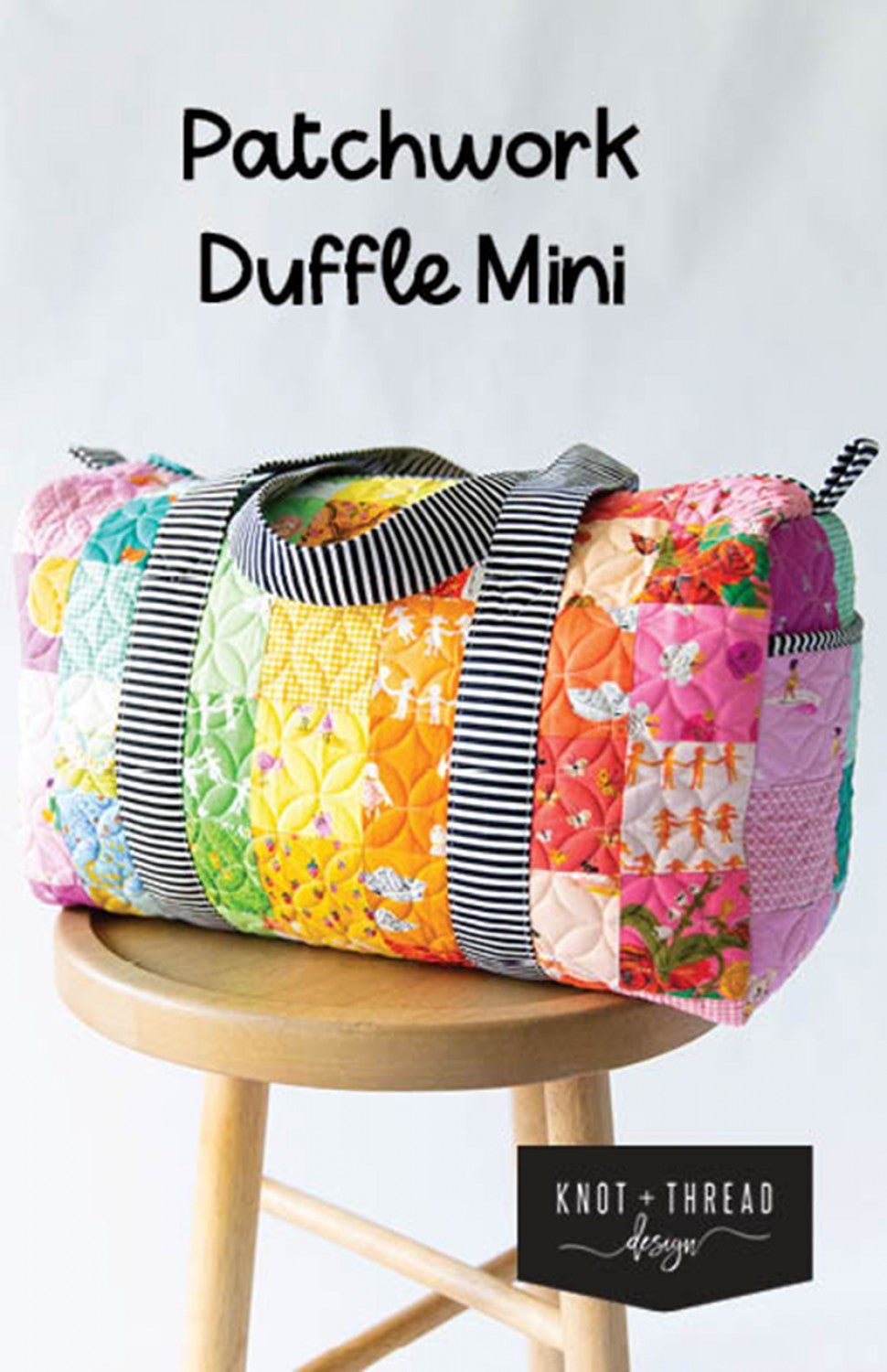 Patchwork Duffle MINI by Knot+Thread Designs (Printed Paper Pattern ...